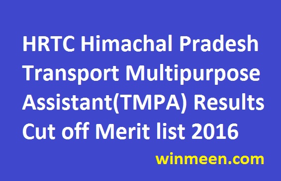 Hrtc Himachal Pradesh Transport Multipurpose Assistant Tmpa Results