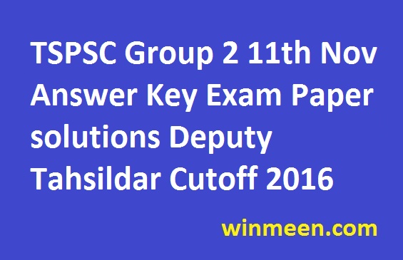 TSPSC Group 2 11th Nov Answer Key Exam Paper solutions Deputy Tahsildar ...