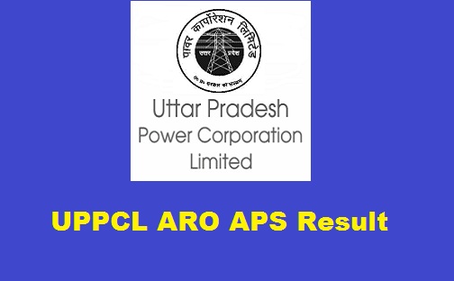 UPPCL ARO APS Result 2017 Assistant Review Officer Results Cut Off ...