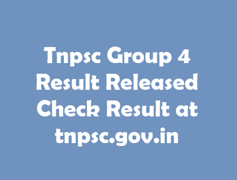 TNPSC Group 4 Result 2022 Cut Off, Merit List Download Link - WINMEEN