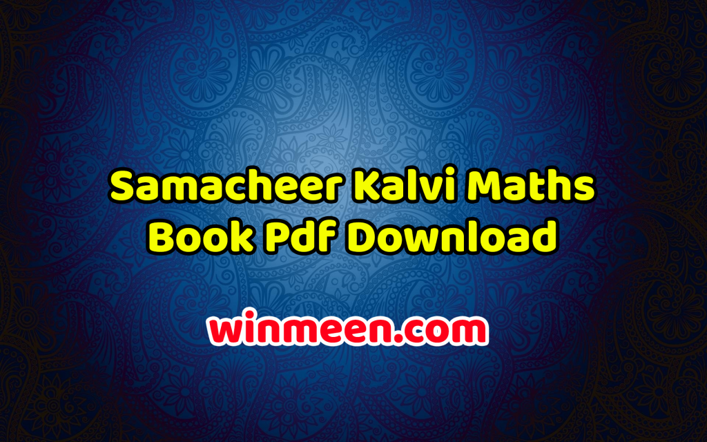 Samacheer Kalvi Maths Book Pdf Download WINMEEN Samacheer Kalvi Maths Book Pdf Download WINMEEN