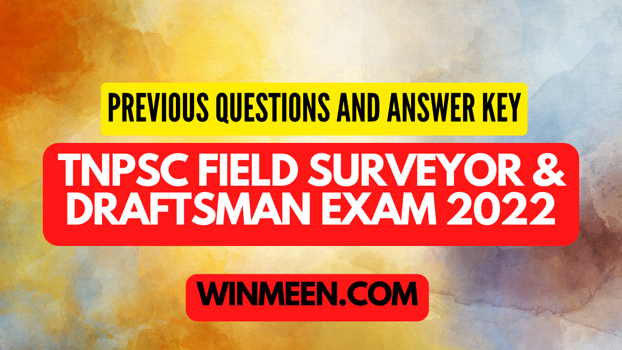 Tnpsc Field Surveyor & Draftsman Exam Previous Questions Answer Key ...